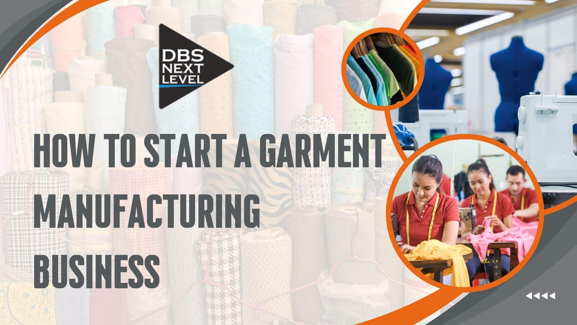 How to start a Garment Manufacturing business